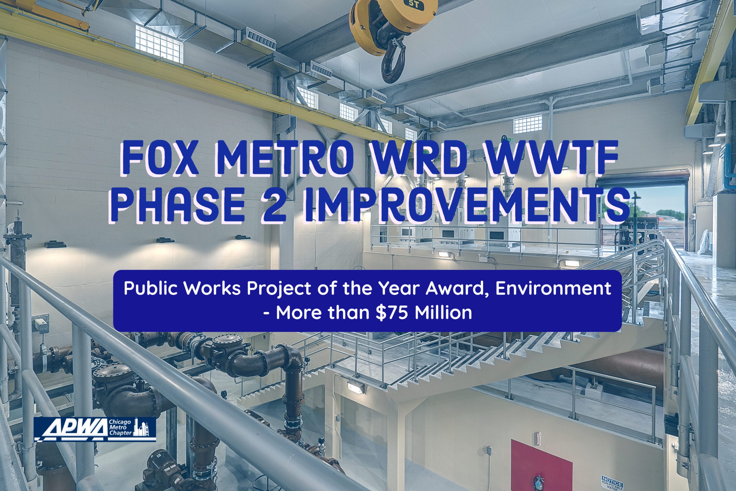 APWA Public Works Project of the Year Award - River City Construction